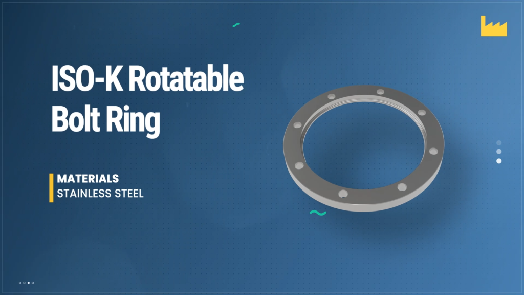 ISO-K / ISO-F Flanges – Anadolu Vacuum